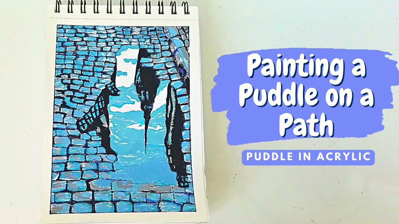 Painting a Puddle on a Path || Puddle In Acrylic - YouTube