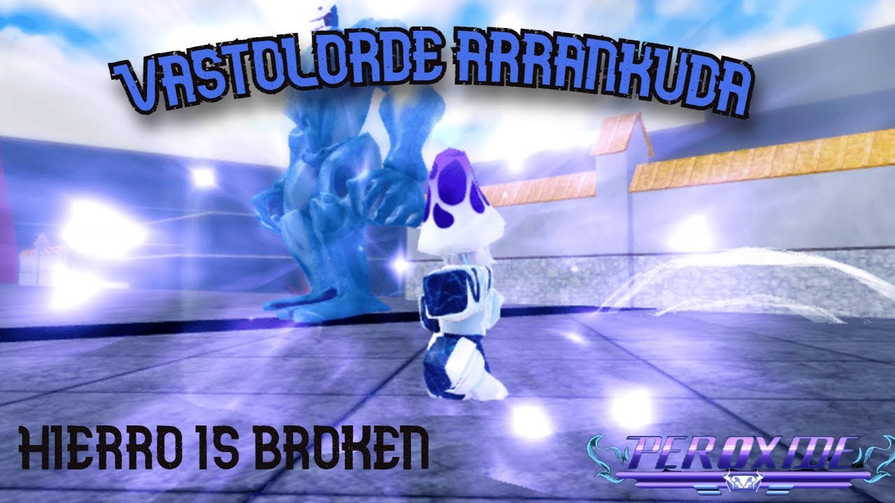 Vastolorde Got a HUGE BUFF (ARRANCAR HAKUDA) | Peroxide - YouTube