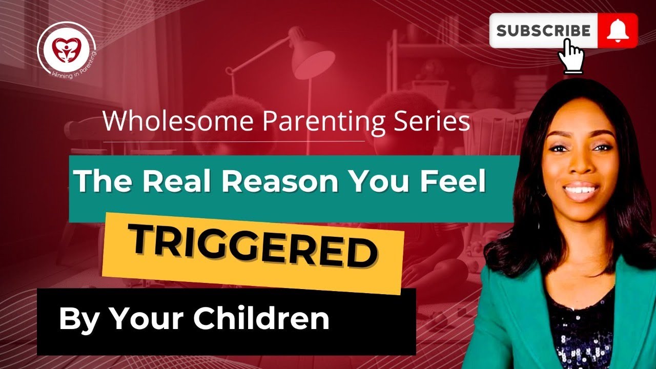 The Real Reason You feel Triggered by Your Child #parenting - YouTube