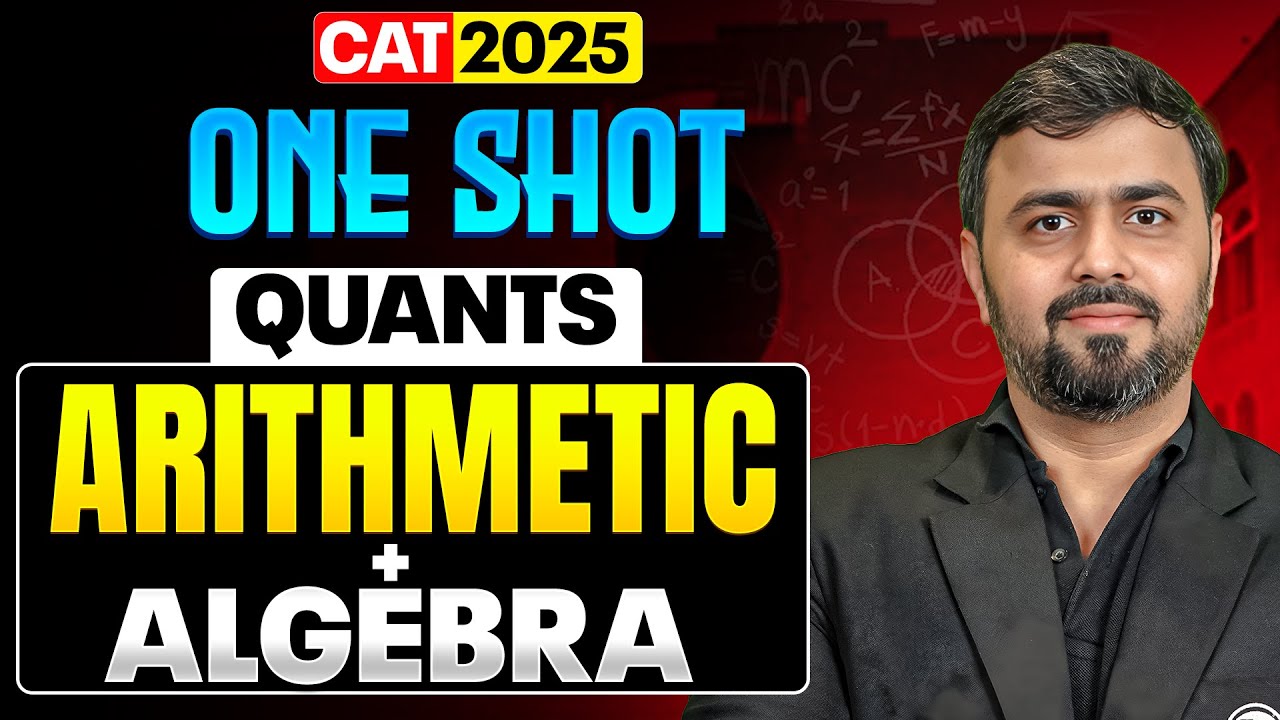 Arithmetic + Algebra Mixed Bag Questions | Lec 04 | CAT 2025 Quants One Shot - YouTube