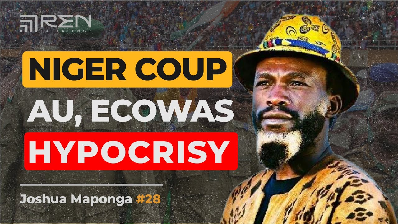 Joshua Maponga - Niger Coup, ECOWAS, Ubuntu, Spirituality, Maponga's ...