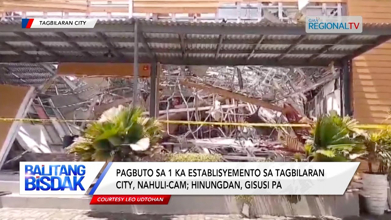 Pagbuto sa 1 ka establisyemento sa Tagbilaran City, nahuli-cam ...