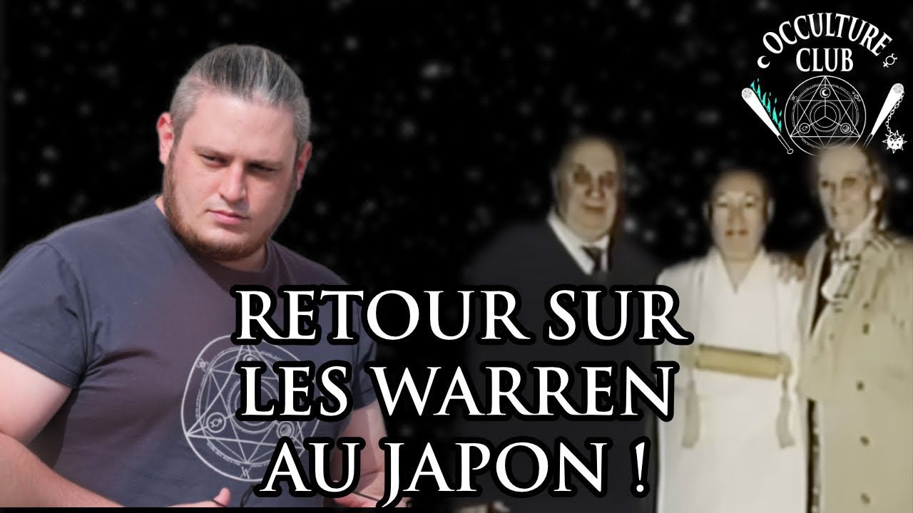 Retour sur les Warren au Japon ! - Occulture Club - YouTube