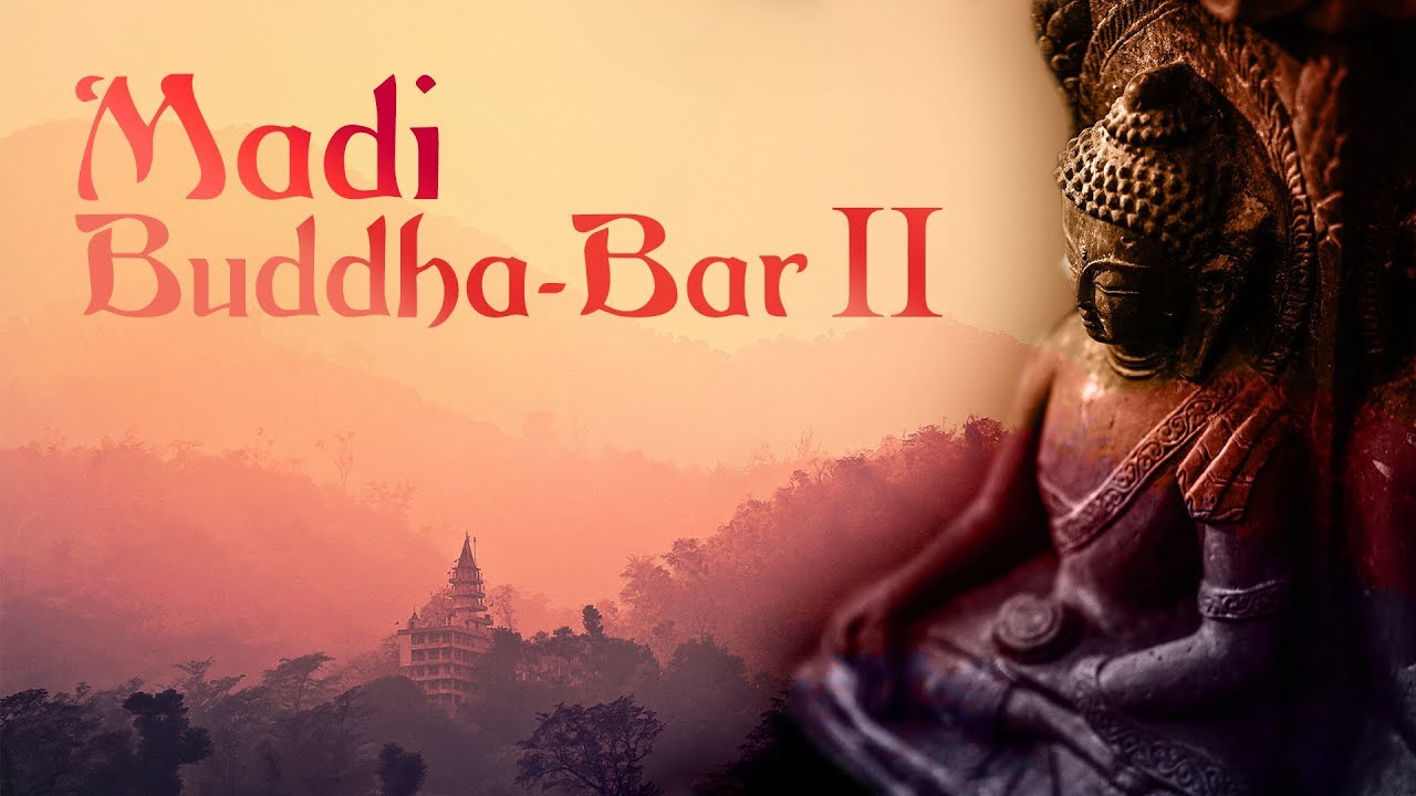 Madi - Buddha-Bar II - YouTube