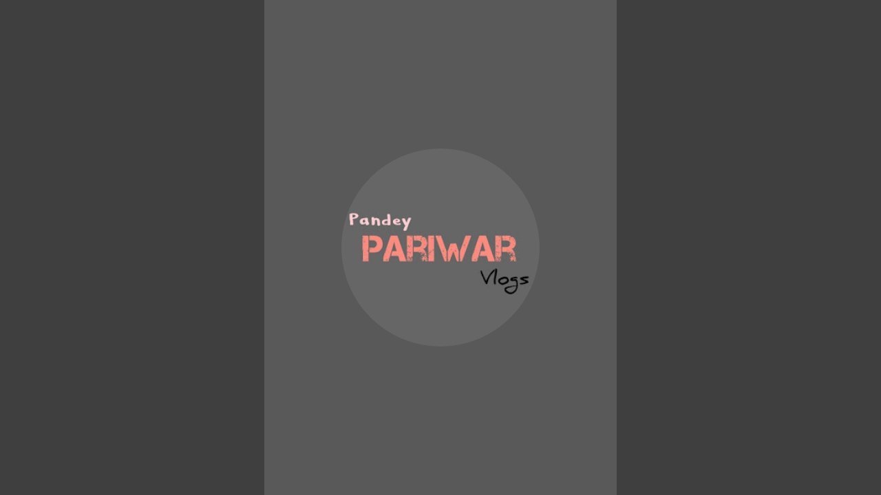 Pandey Pariwar vlogs is live - YouTube