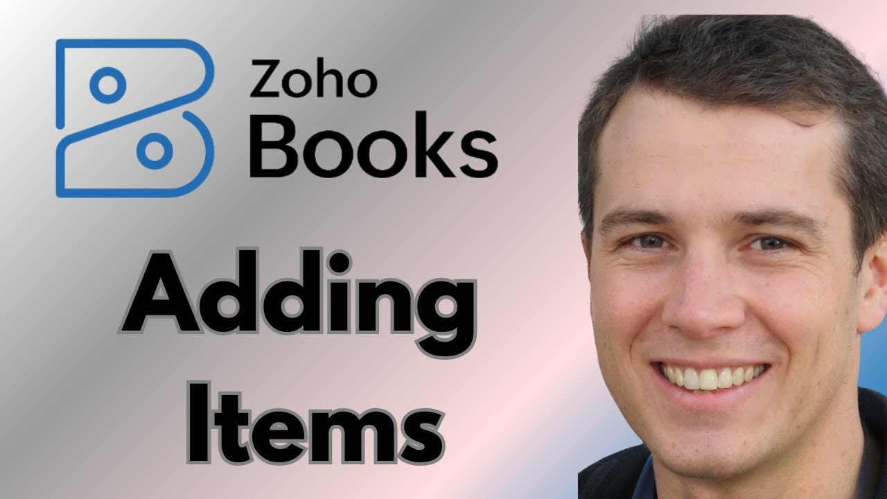 How to Add Items in Zoho Books (Full Guide) - YouTube