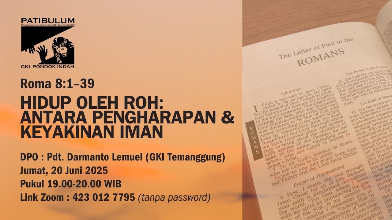Patibulum - Roma 8:1-39 : Hidup Oleh Roh, Antara Pengharapan ...