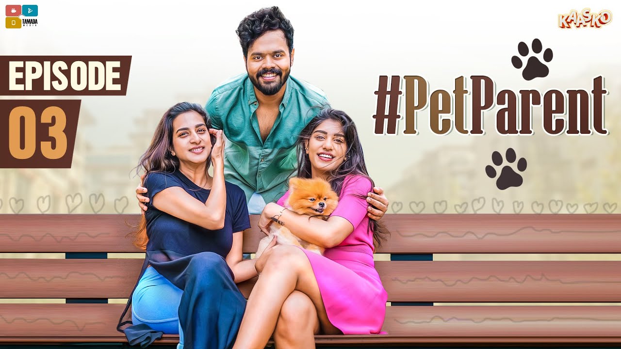 PET-PARENTS Episode 3 | Ft.Surekha Vani & Supritha Naidu | Kaasko ...