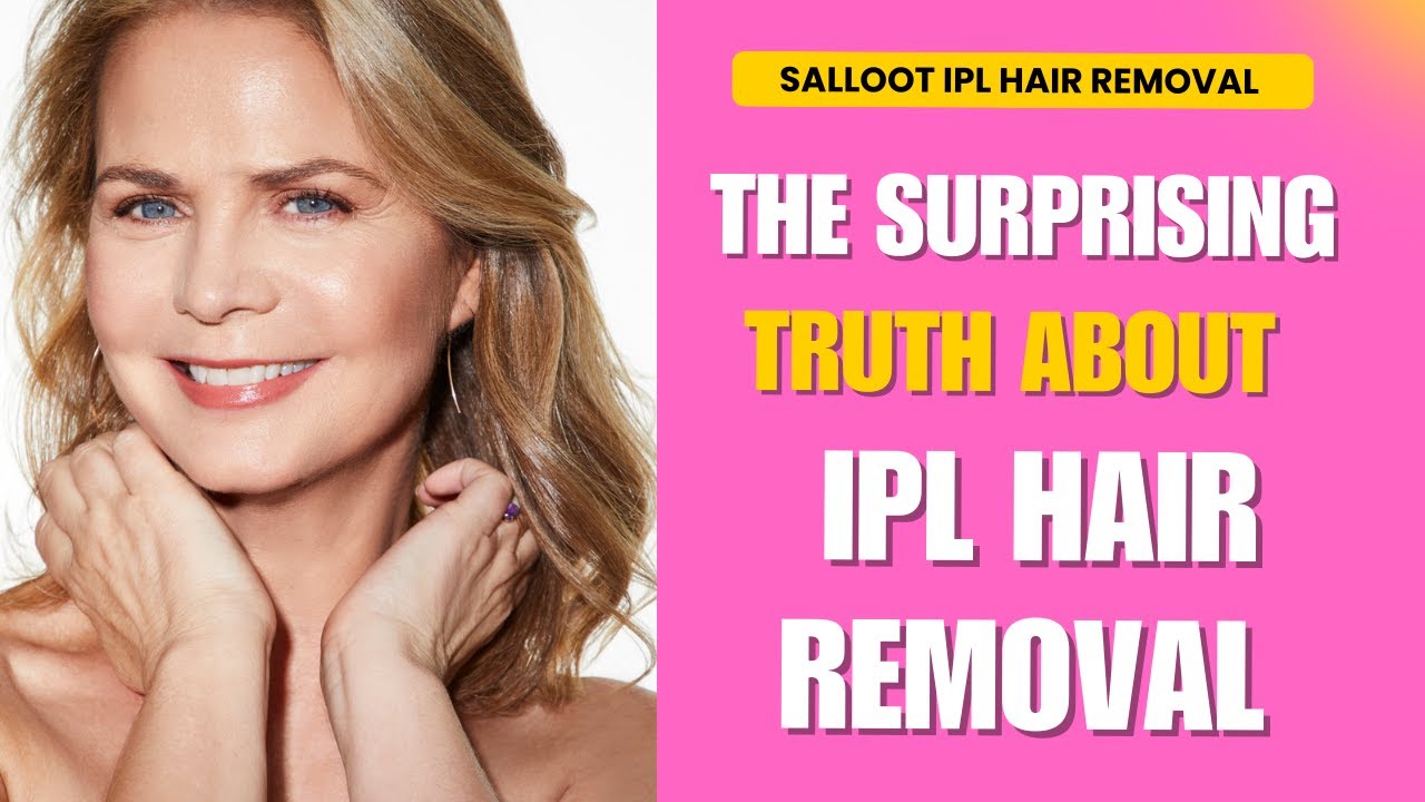 Can SALLOOT IPL Hair Removal Prove Long-lasting, SMOOTH SKIN Results ...