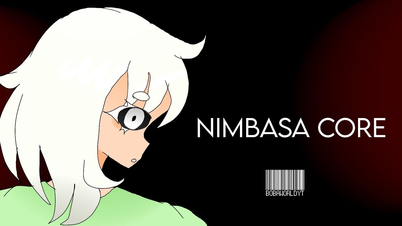 NIMBASA CORE - Ft. @Akira_N0b0dy - YouTube