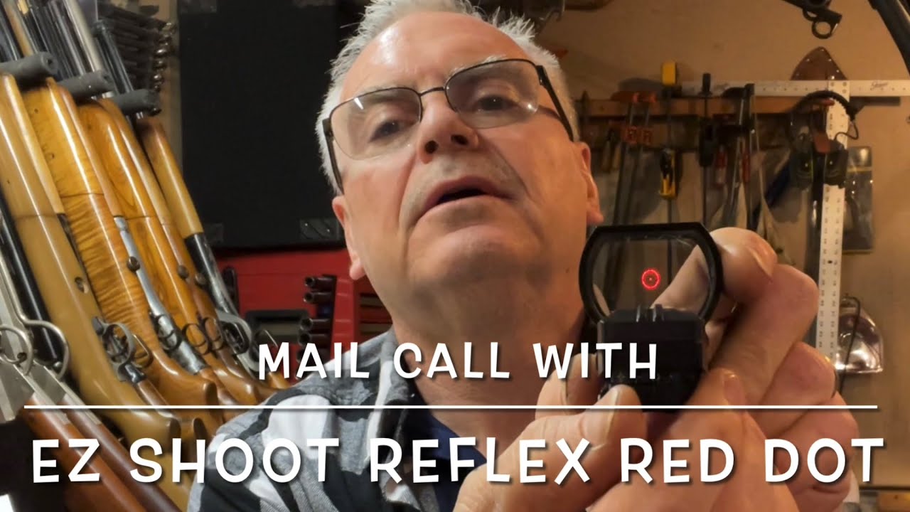Mail call with the EZshoot reflex red dot sight 4 different red/green ...