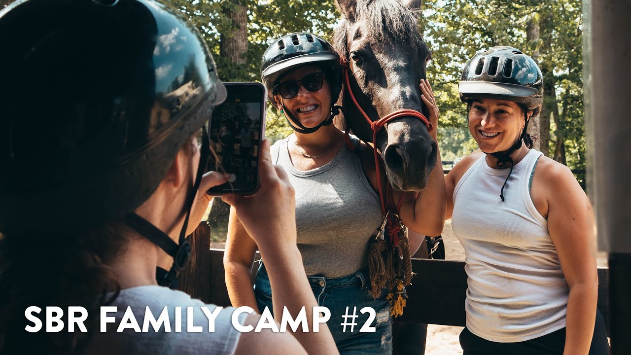 SBR Family Camp 2 - June 30th-July 5th - YouTube