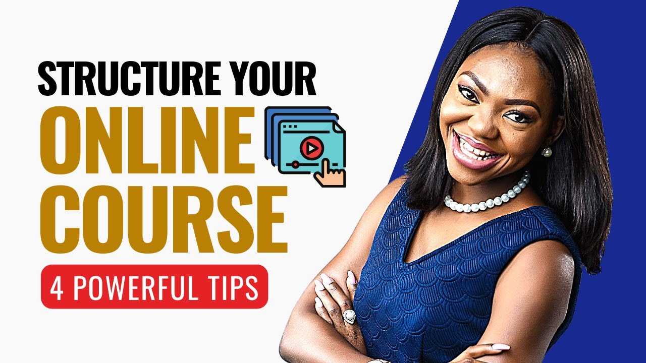 How To Outline And Structure Content For An Online Course: 4 TIPS To ...
