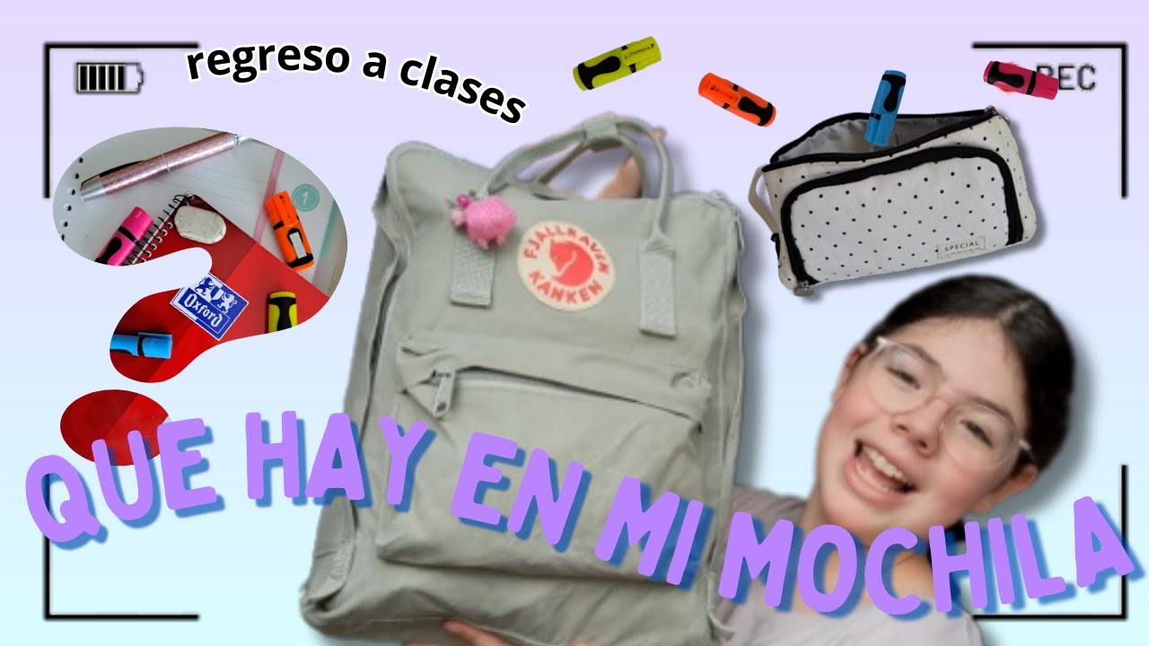 ¿Que hay en mi MOCHILA? 🎒- regreso a clases edition - YouTube