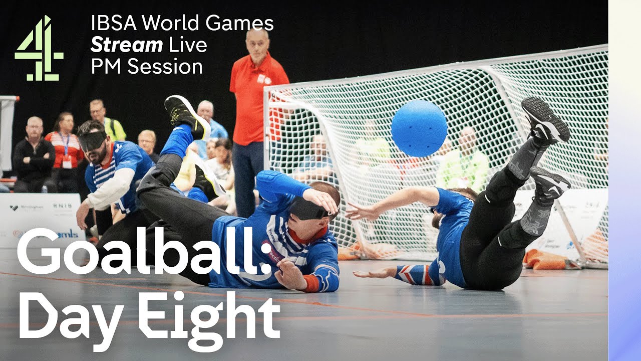 Live IBSA World Games | Goalball Day Eight - Evening Session ...