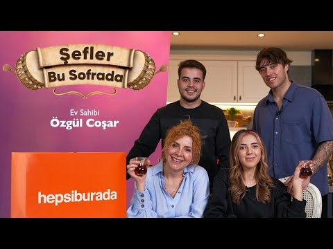 Özgül Coşar - Ayyüce Kamit | Şefler Bu Sofrada | Hepsiburada