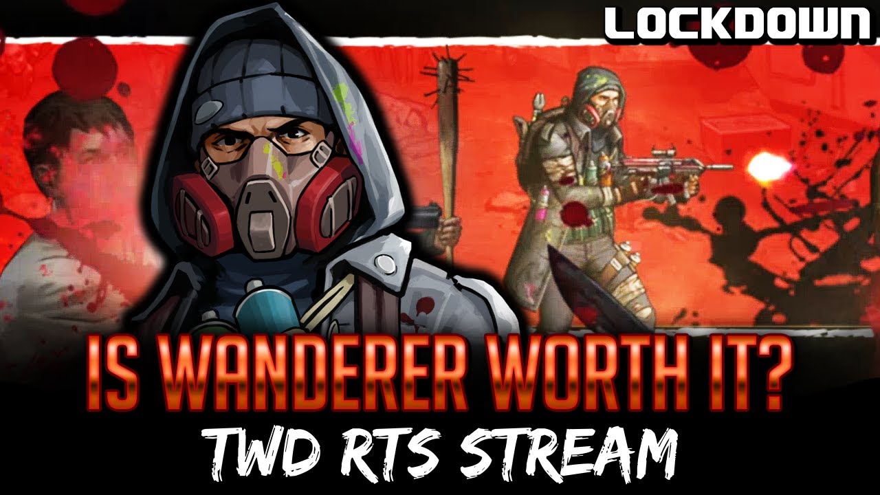 Is Wanderer Worth It? TWD RTS Stream - The Walking Dead: Road to ...