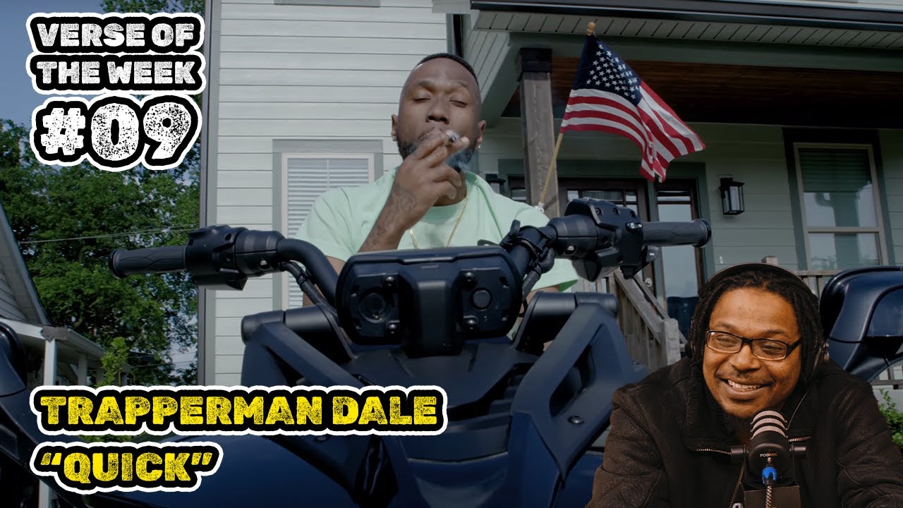 Trapperman Dale - Quick - Verse of the Week #9 - YouTube