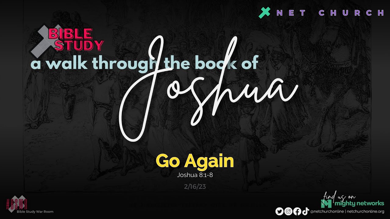 GO AGAIN (Joshua 8) // The Book of Joshua Series | Min. Keith Goosby II ...