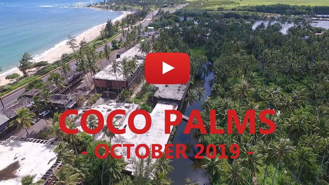 Coco Palms as it is today - October 2019 - YouTube