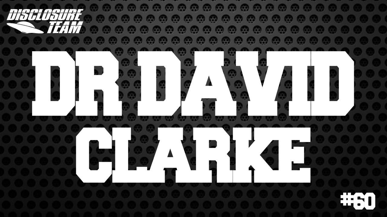 #60 Dr. David Clarke - Project Condign, DI55 & UFOs in the UK - YouTube