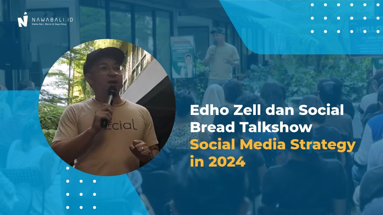 Social Media Strategy in 2024 Talkshow by Social Bread Indonesia # ...