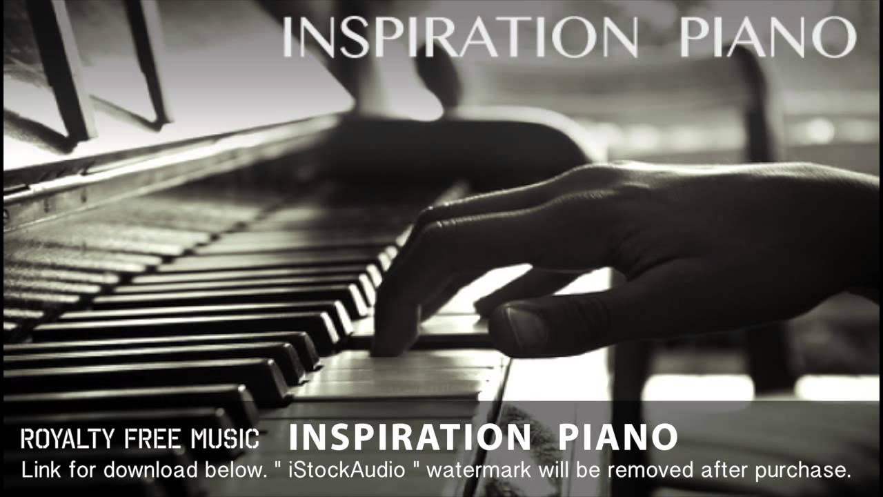 Inspiration Piano - Instrumental / Background Music (Royalty Free Music ...