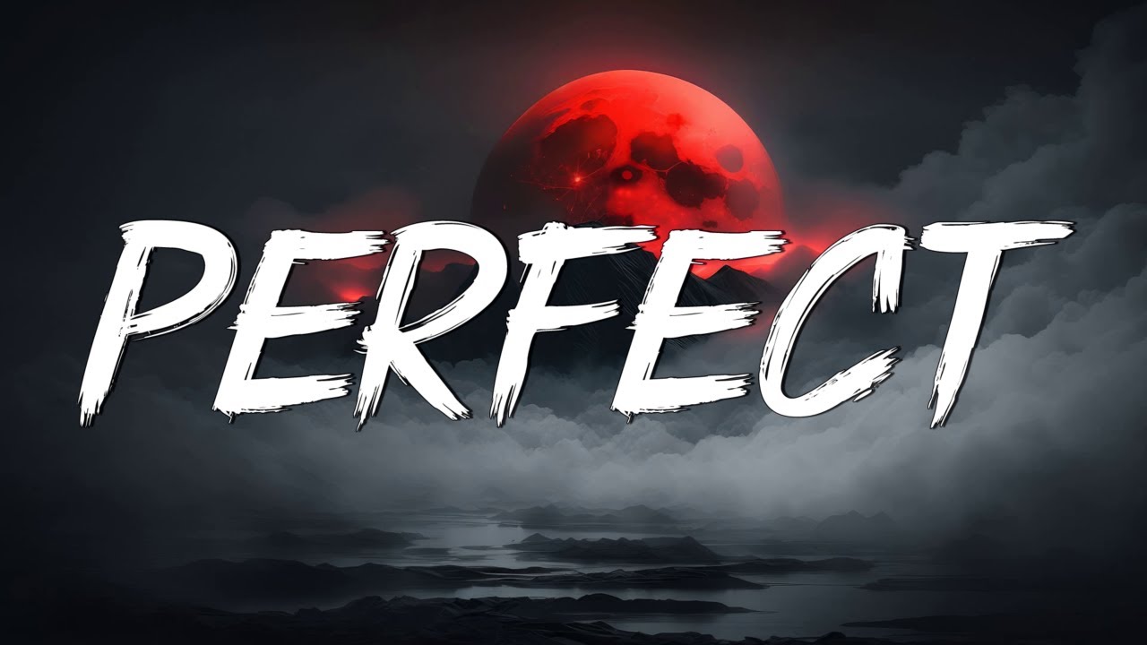 Perfect - Ed Sheeran (Lyrics) || Lewis Capaldi, John Legend (Mix Lyrics ...