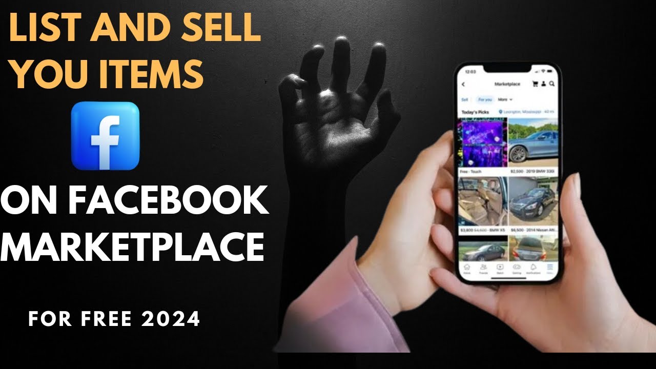 HOW TO LIST AND SELL YOUR ITEMS ON FACEBOOK MARKET PLACE TO GET MORE ...