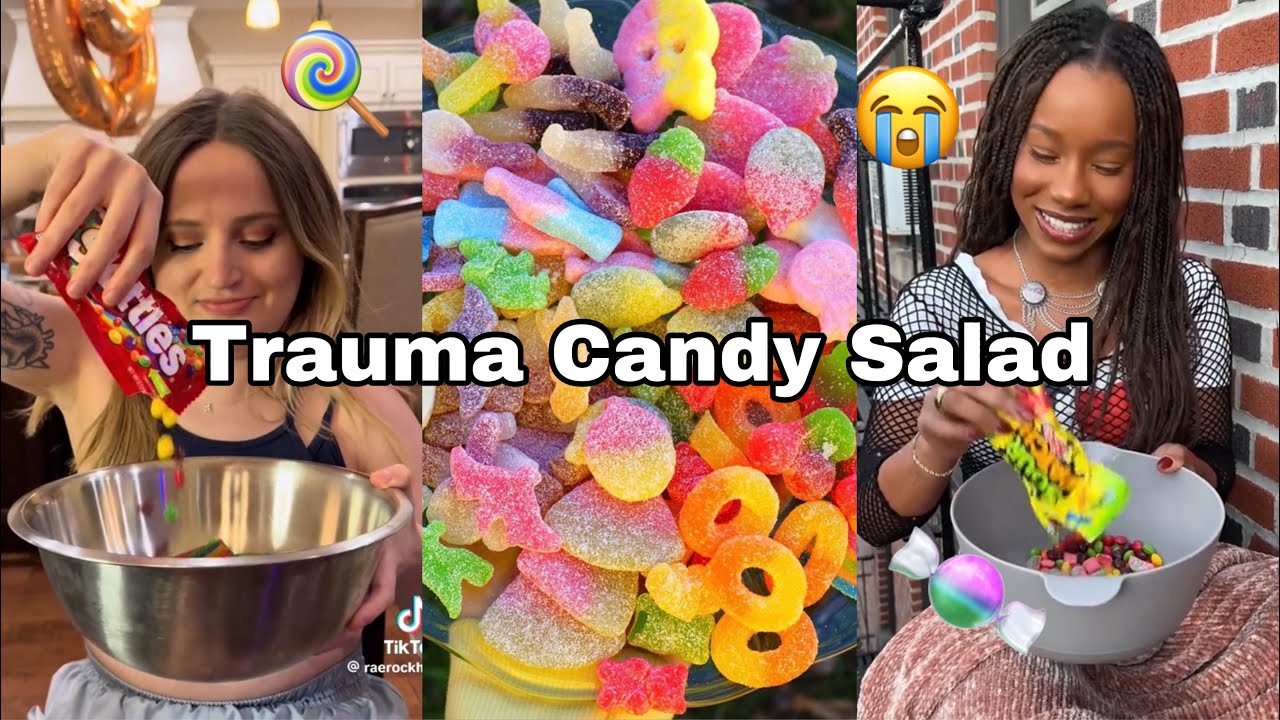 Trauma Candy Salad Compilation pt. 2 😭🍭 trigger warning ⚠️ #TikTok # ...
