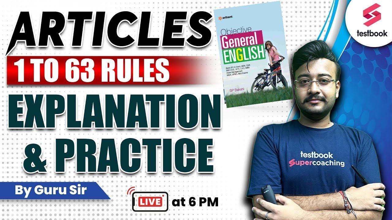 ARTICLES | EXPLANATION & PRACTICE | ONE OF THE BEST CLASS FOR ENGLISH ...