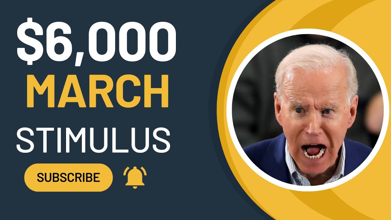 March Stimulus Update! New $6,000 Stimulus Check just approved for ...