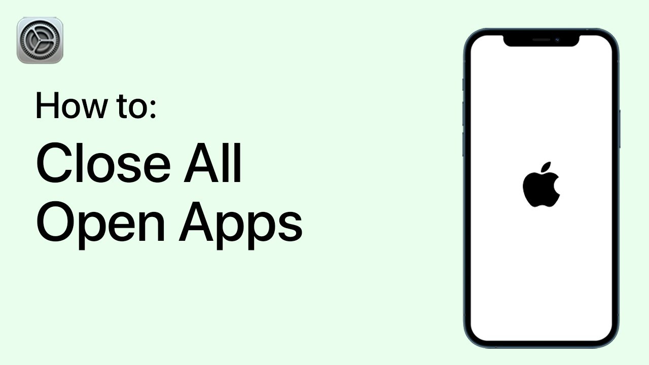 How to Close All Open Apps on Your iPhone - YouTube