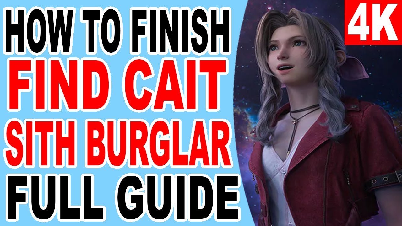 FF7 Rebirth How to Finish Cait Burglar Find Cait Sith, Cat & Mouse Cait Burglar, Hightailing it ...
