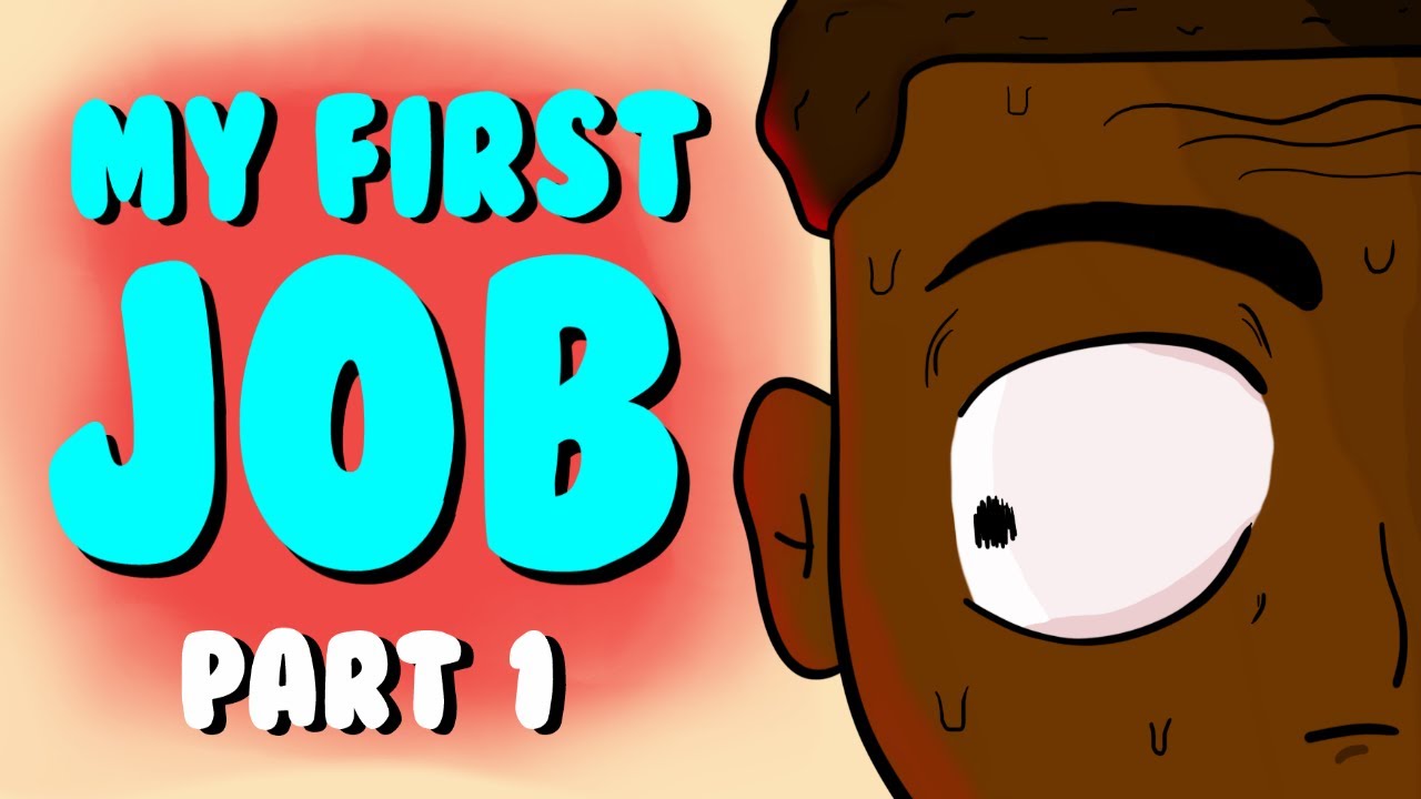 MY FIRST JOB - storytime animated - YouTube