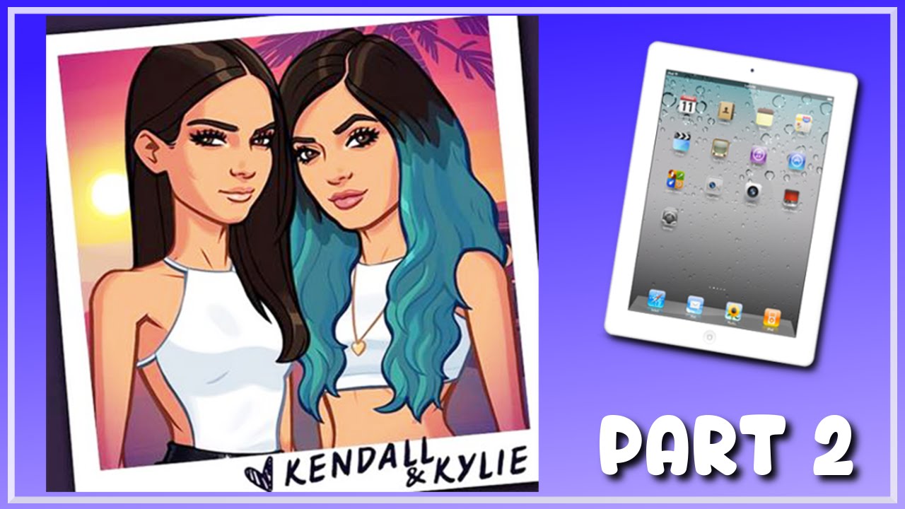 Kendall & Kylie App Game | Part 2 - Meeting Kendall & Kylie! - YouTube