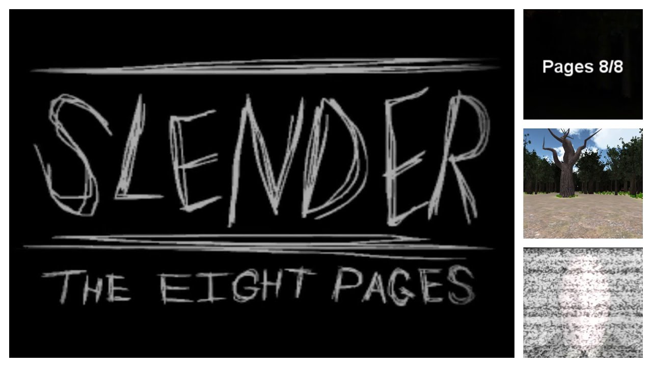 SLENDER-MAN - THE EIGHT PAGES [SPEENRUN] - YouTube