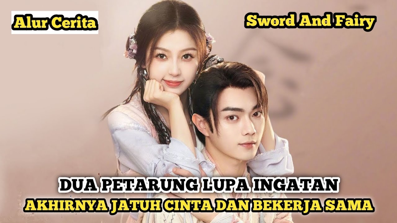 DRAMA CHINA ROMANTIS TERBARU TERBAIK 2024, KISAH CINTA DUNIA SILAT ...