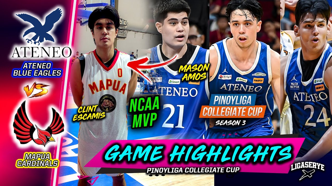 ATENEO BLUE EAGLES NAKAHARAP ANG NCAA MVP CLINT ESCAMIS NG MAPUA ...