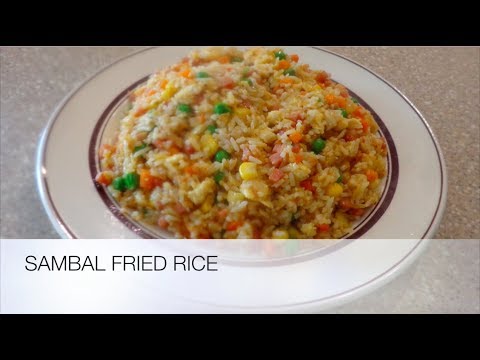 SAMBAL FRIED RICE - YouTube