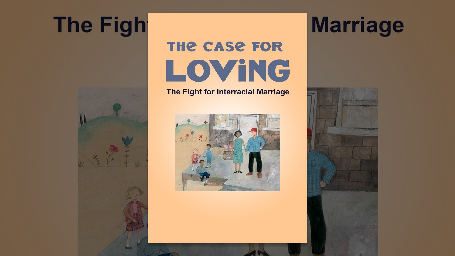 The Case for Loving: The Fight for Interracial Marriage - YouTube