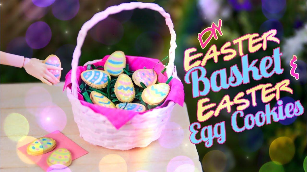 DIY - How to Make: Doll Easter Basket and Easter Egg Cookies | Real ...
