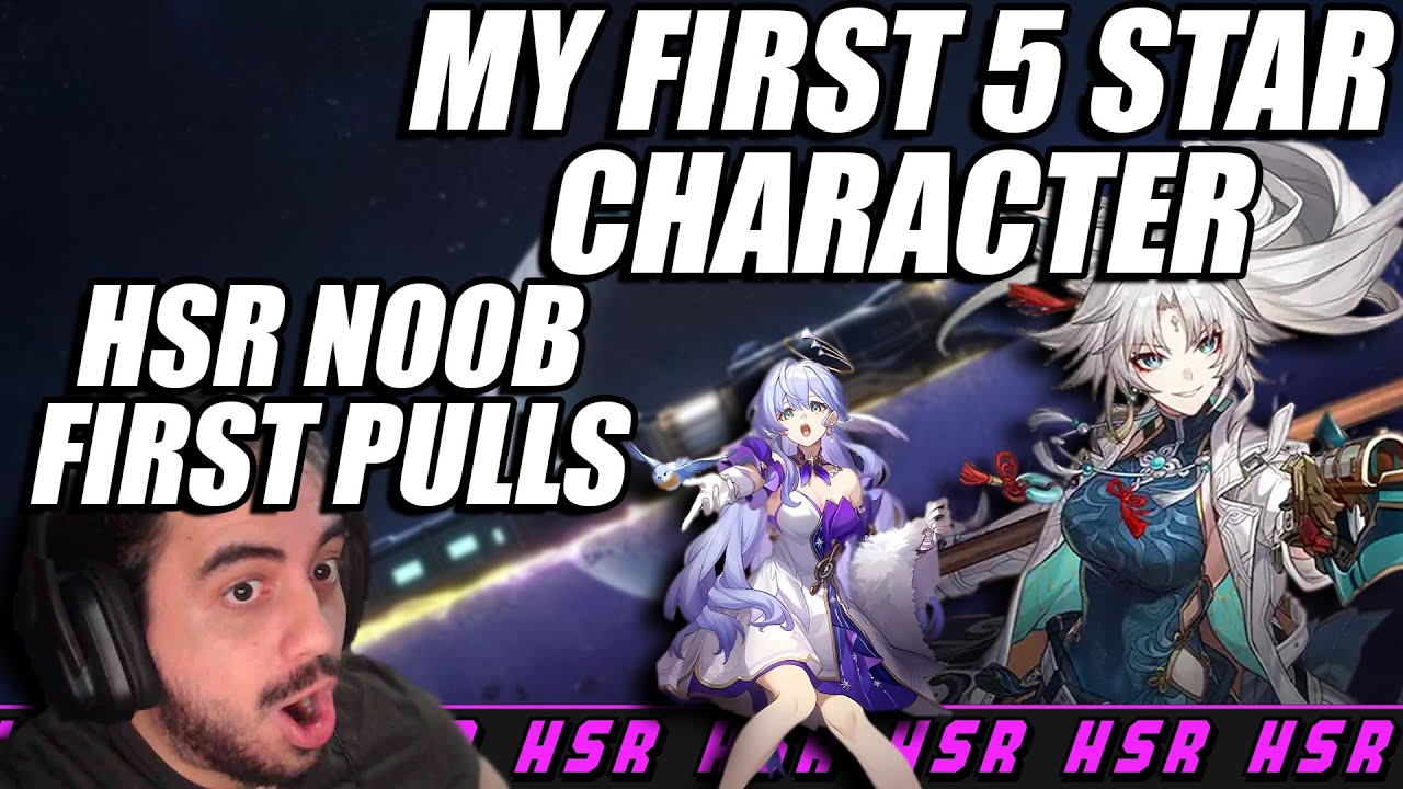 HONKAI STAR RAIL NOOB FIRST PULLS | MY FIRST 5 STAR CHARACTERS IN HSR ...