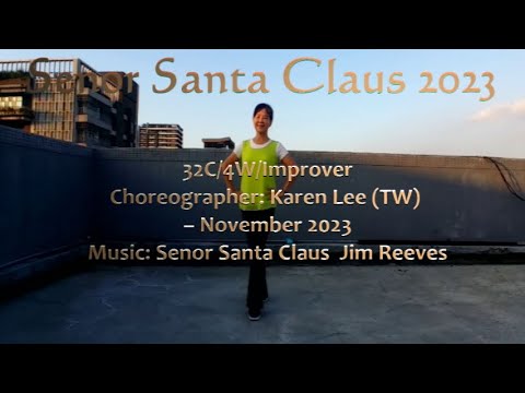 Senor Santa Claus 2023 -Line Dance by Karen Lee (TW) - YouTube