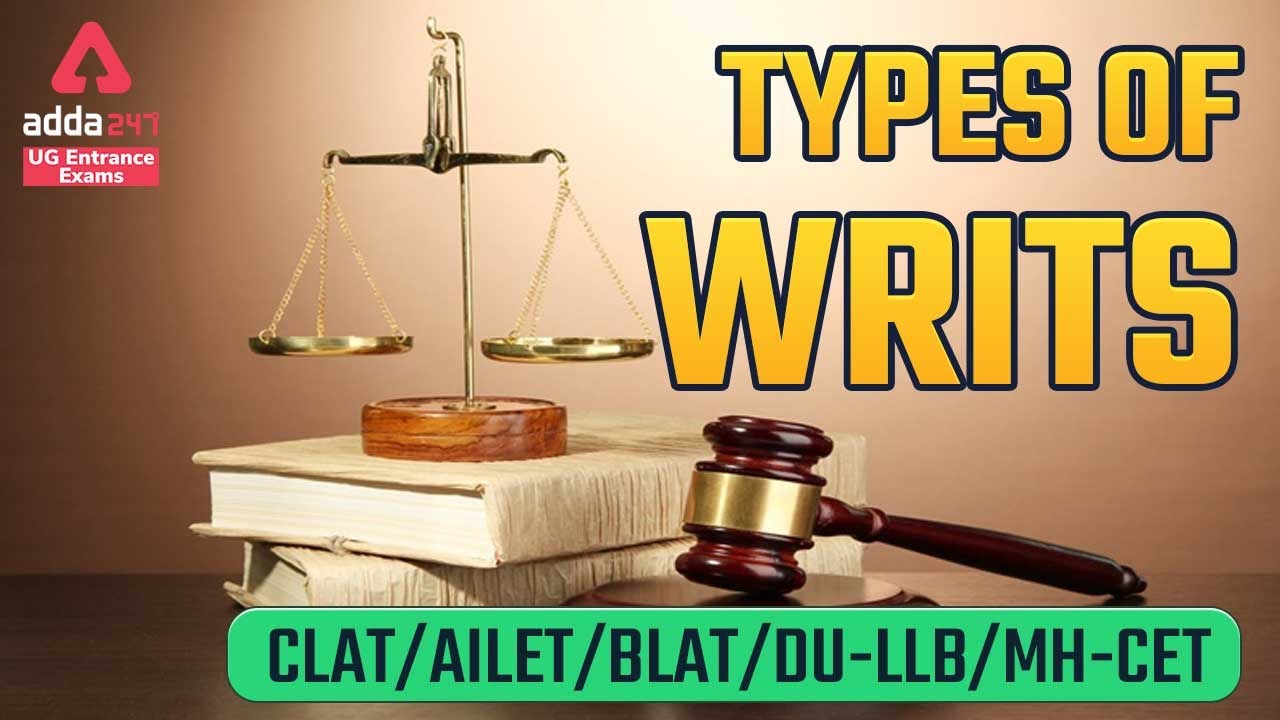 Types of Writs | Indian Constitution | Writ Prohibition | CLAT 2022 ...