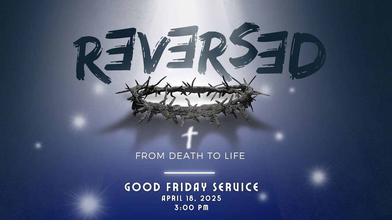 Good Friday Service (April 18, 2025) - YouTube