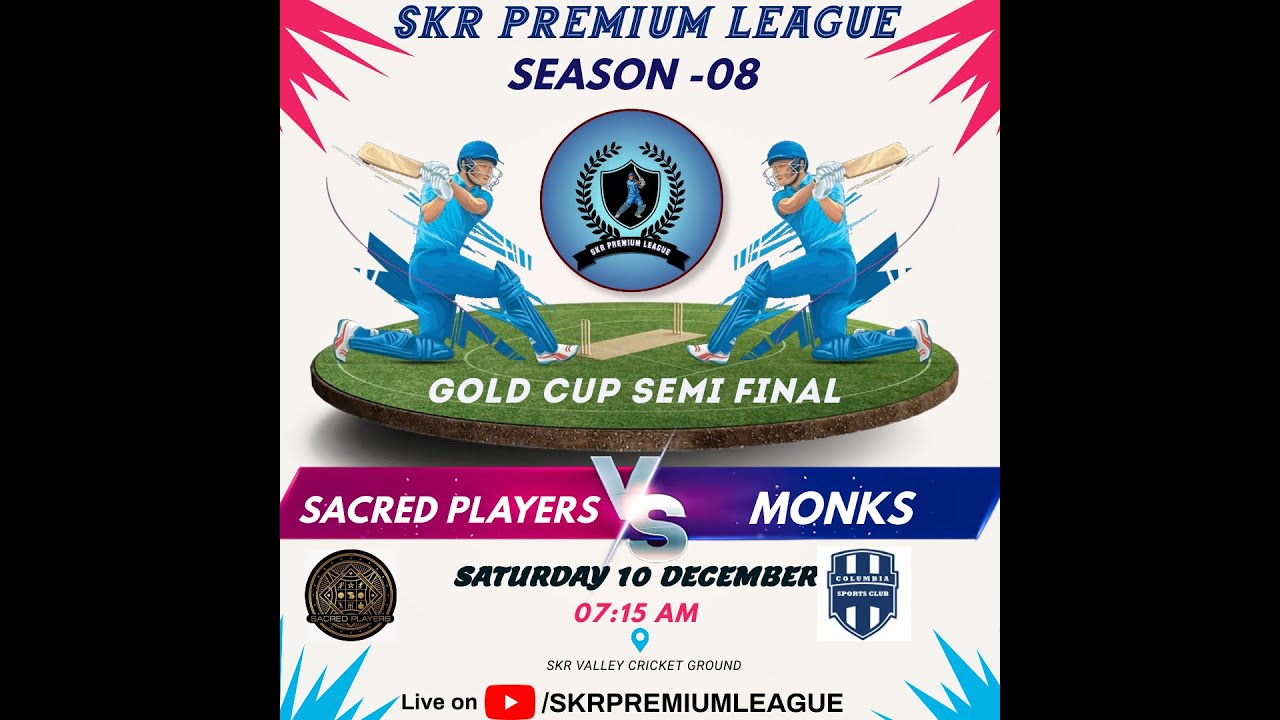 COLUMBIA MONKS VS SACRED PLAYERS @SKR Premium league # SEASON -8 # GOLD ...
