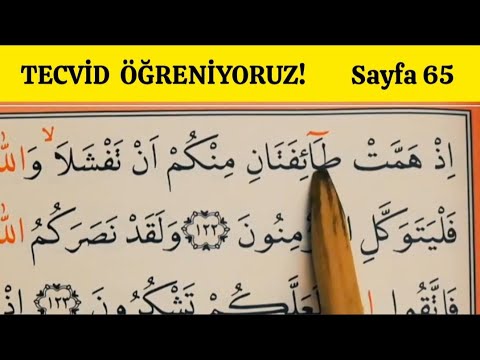 Kur'an-ı Kerim yeni öğrenenler! /  Sayfa65 / Tecvid öğreniyoruz! 