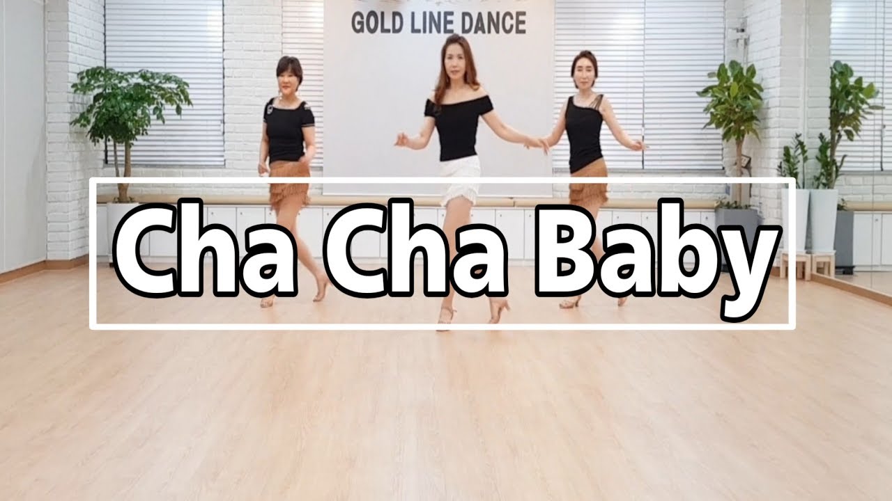 Cha Cha Baby Line Dance (Easy intermediate Cha Cha) Linda Burgess ...