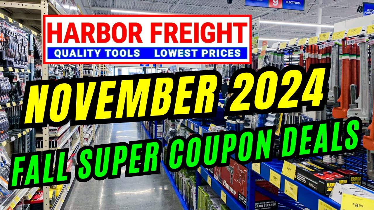Harbor Freight November Super Coupons Deals Plus Free Item Coupon - YouTube